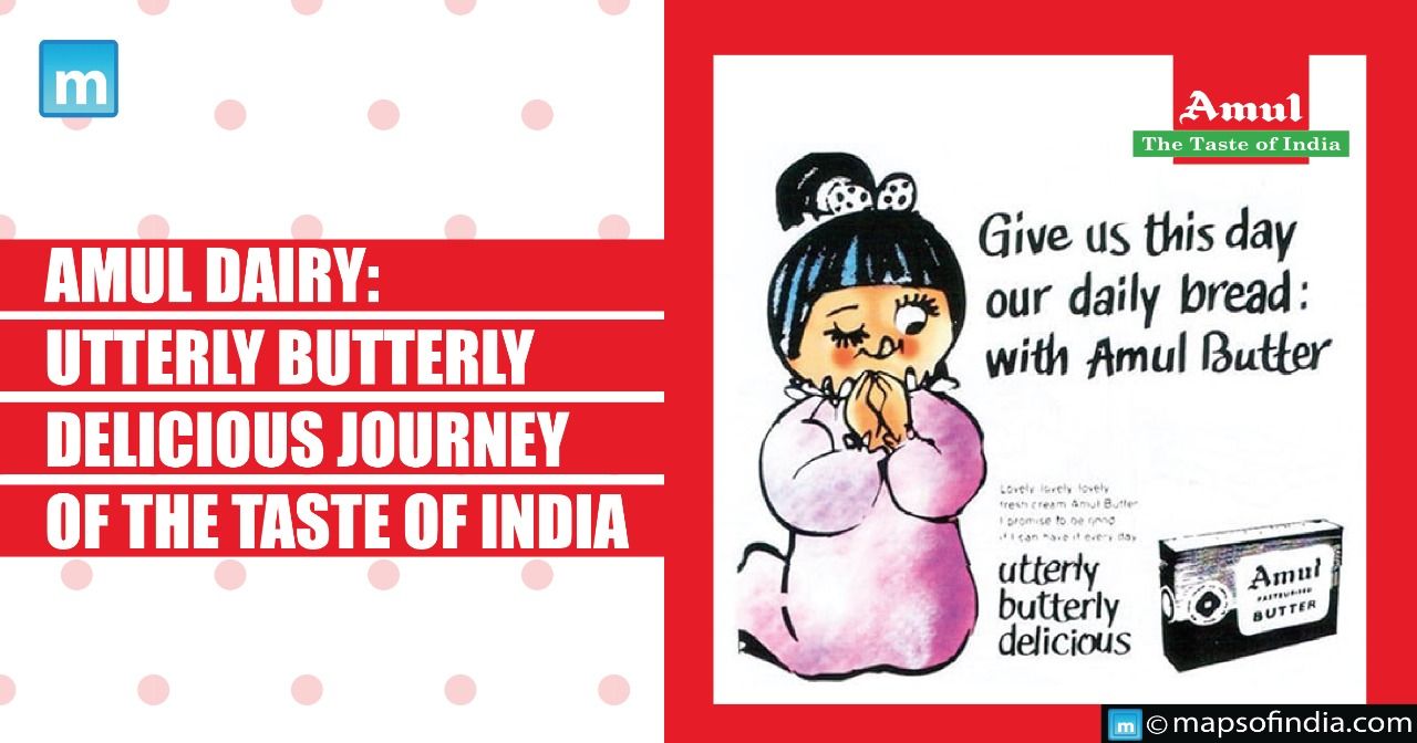 Amul Dairy: Utterly Butterly Delicious Journey Of The Taste Of India ...