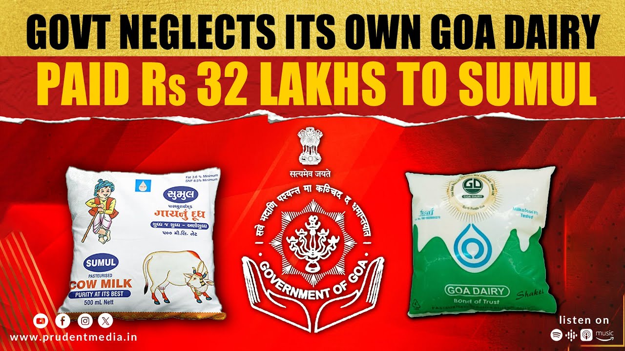 Was Goa Dairy Neglected By Govt? - EDairy News India